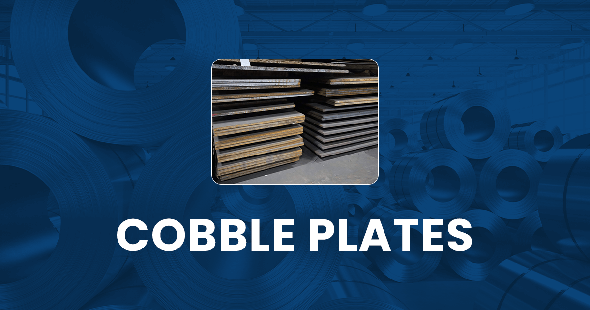 Cobble Plate Manufacturers and Suppliers - Steel Canada Limited