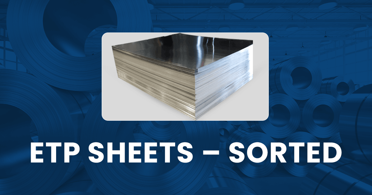 ETP Sheets Manufacturers & Suppliers - Steel Canada Limited
